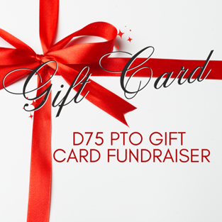 D75 PTO Gift Card Fundraiser - General Events - Events | Carl Sandburg